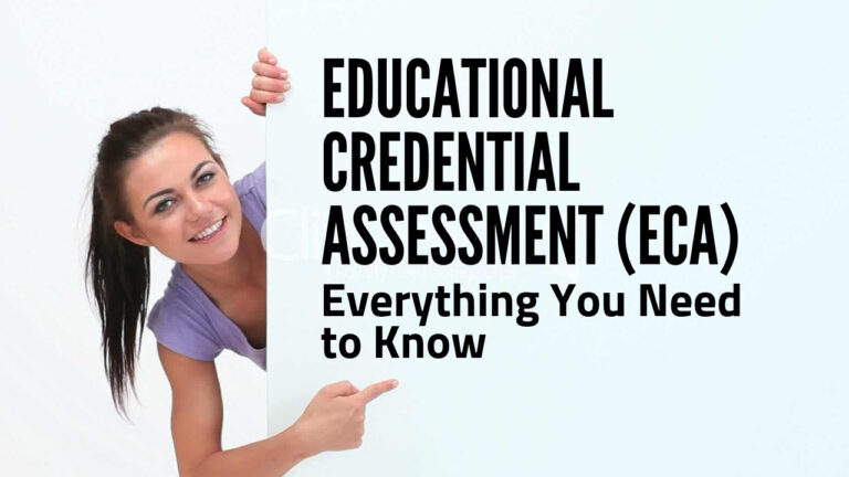 A Comprehensive Guide to Educational Credential Assessment (ECA) for ...